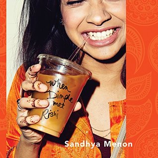Book Review: When Dimple Met Rishi by Sandhya Menon, Narrated by Sneha ...